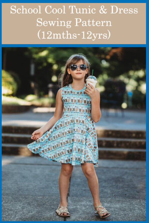School Cool Tunic & Dress Pattern (12 months - 12 years) - Sew Modern Kids