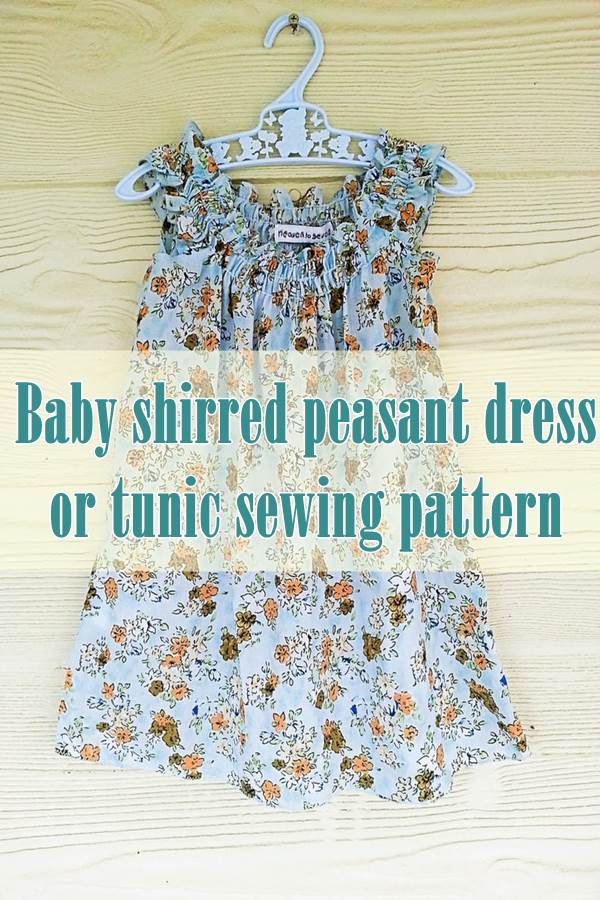 Baby shirred peasant dress or tunic pattern (3 months - 2 years) - Sew ...