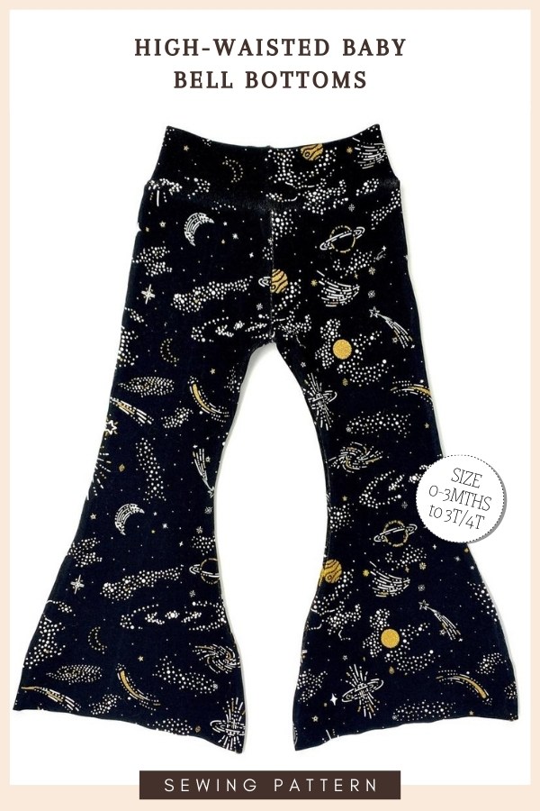 High-Waisted Baby Bell Bottoms sewing pattern (0-3mths to 3T/4T) - Sew ...