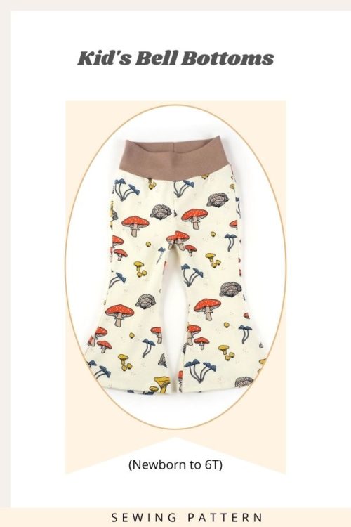 Kid's Bell Bottoms sewing pattern (Newborn to 6T) - Sew Modern Kids