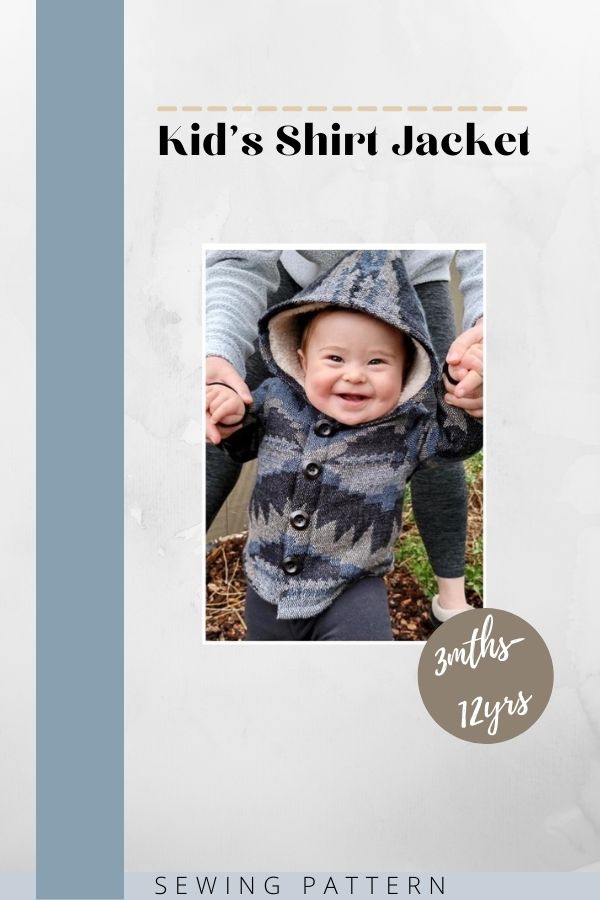 Kid's Shirt Jacket sewing pattern (3mths-12yrs) - Sew Modern Kids
