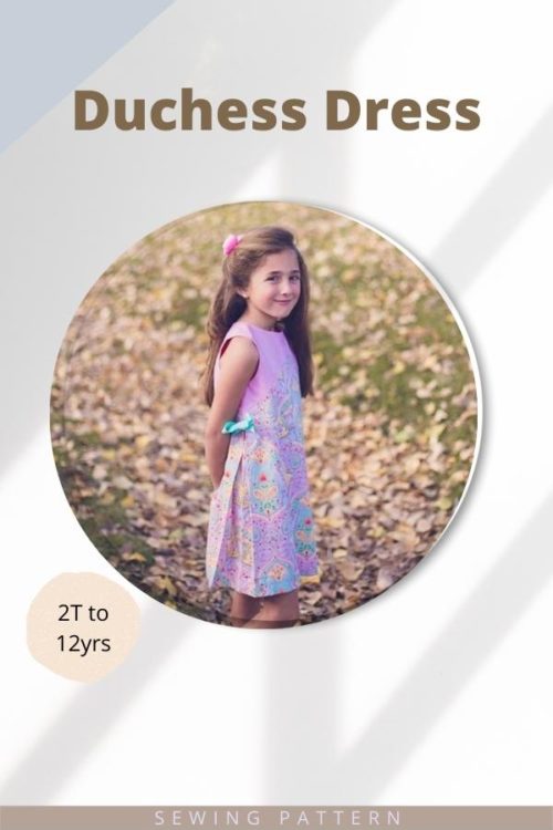 Duchess Dress sewing pattern (2T to 12yrs) - Sew Modern Kids