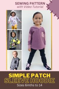 Simple Patch Sleeve Hoodie sewing pattern with video tutorial (Sizes ...