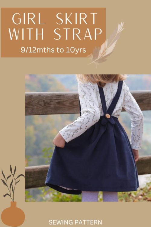 Girl Skirt with Strap sewing pattern (9/12mths to 10yrs) - Sew Modern Kids