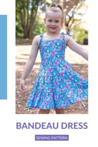 Bandeau Dress sewing pattern (Sizes 2 to 14) - Sew Modern Kids