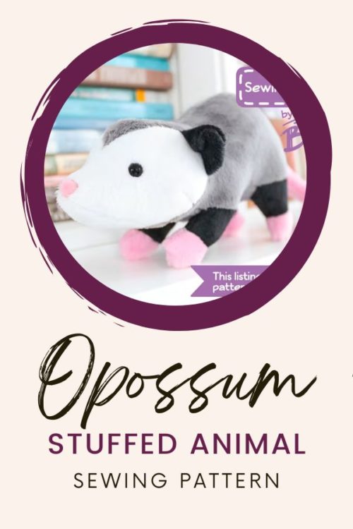 Opossum Stuffed Animal sewing pattern - Sew Modern Kids