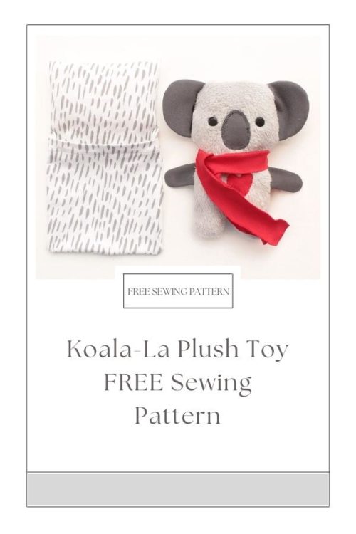 Koala-La Plush Toy FREE sewing pattern - Sew Modern Kids