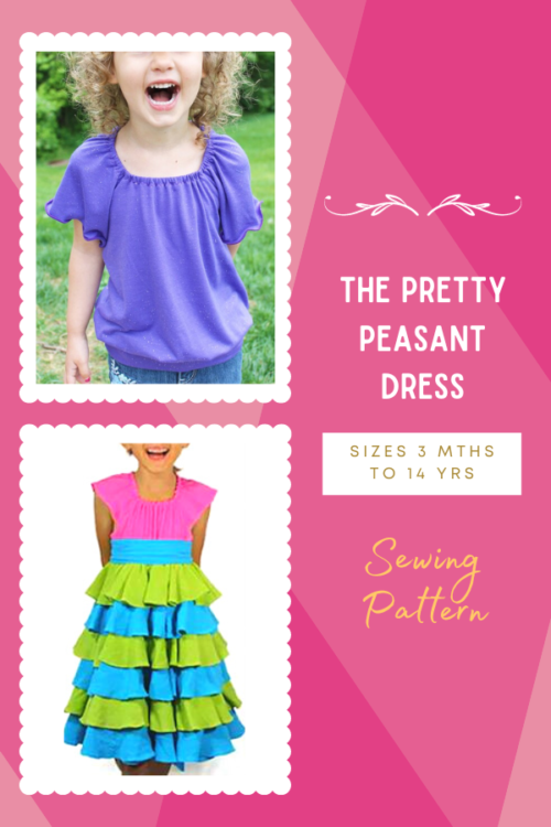 The Pretty Peasant Dress sewing pattern (Sizes 3mths to 14) - Sew ...