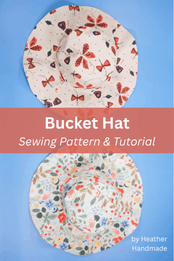 Bucket Hat Sewing Pattern & Tutorial by Heather Handmade - Sew Modern Kids